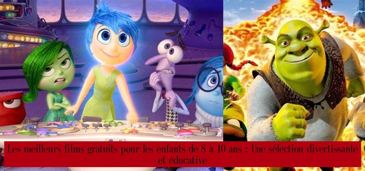 Les meilleurs films gratuits pour les enfants de 8 à 10 ans : Une ...