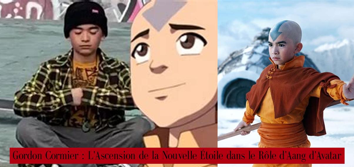 Gordon Cormier : L'Ascension de la Nouvelle Étoile dans le Rôle d'Aang ...