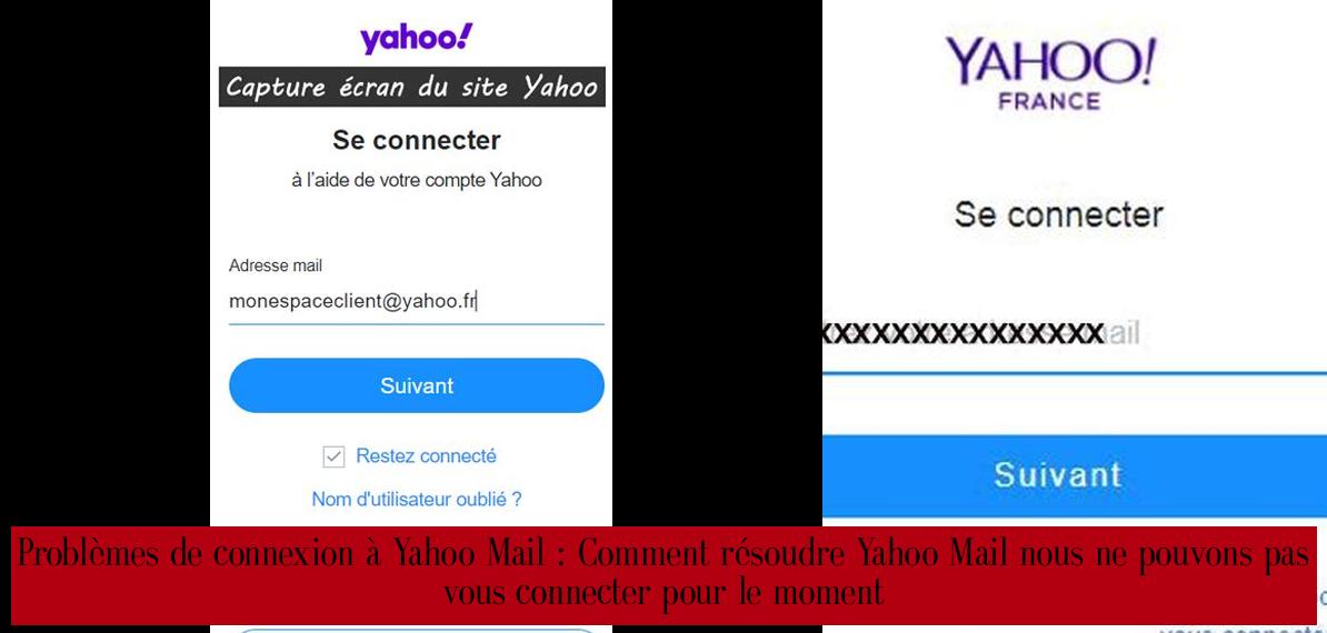 Problèmes de connexion à Yahoo Mail : Comment résoudre Yahoo Mail nous ne pouvons pas vous ...