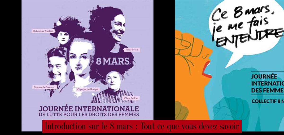 Introduction sur le 8 mars : Tout ce que vous devez savoir – Palmarès ...