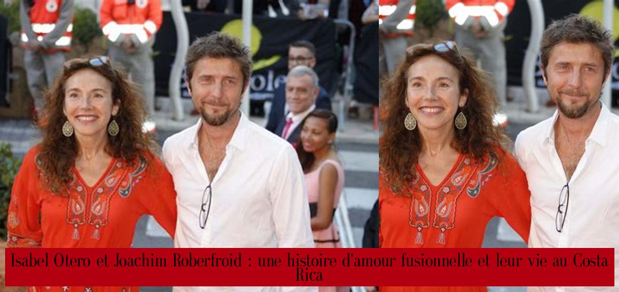 Isabel Otero et Joachim Roberfroid : une histoire d'amour fusionnelle ...