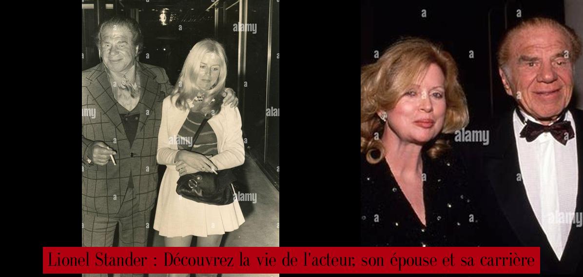 Lionel Stander : Découvrez la vie de l'acteur, son épouse et sa ...