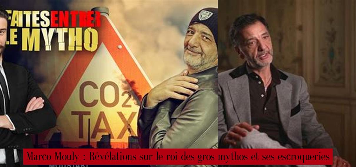 Marco Mouly : Révélations sur le roi des gros mythos et ses ...