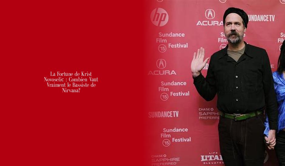 La Fortune de Krist Novoselic : Combien Vaut Vraiment le Bassiste de Nirvana? – Palmarès ...